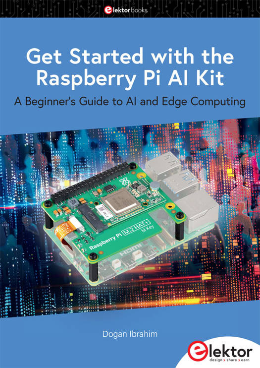 Get Started with the Raspberry Pi AI Kit | Dogan Ibrahim | Elektronica & Elektrotechniek ...