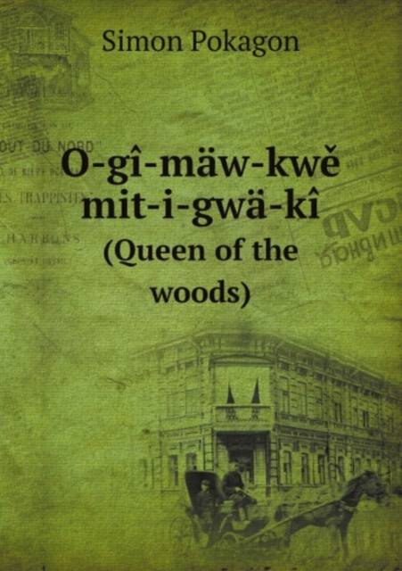 O-gi-maw-kwe mit-i-gwa-ki | | Geschiedenis | 9785870710860 | Standaard ...