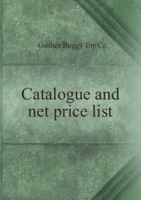Catalogue and net price list | Buggy Top Goshen | Geschiedenis ...