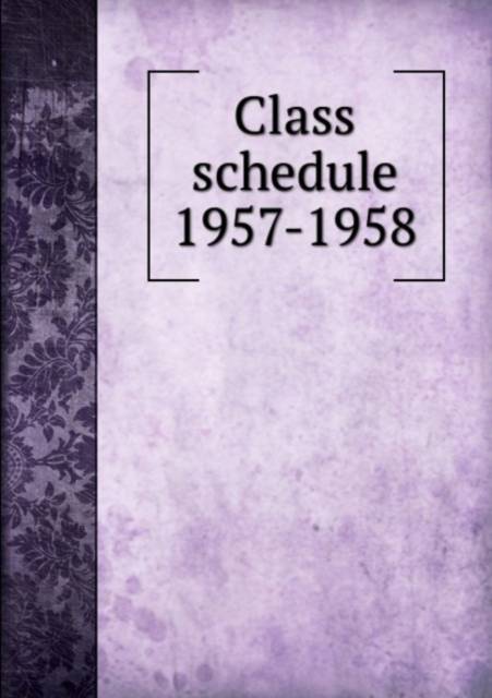 Class schedule | | Geschiedenis | 9785872756248 | Standaard Boekhandel