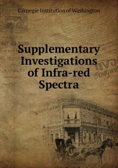 Supplementary Investigations of Infra-red Spectra | | Geschiedenis ...