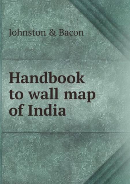 Handbook to wall map of India | | Geschiedenis | 9785874681173 ...