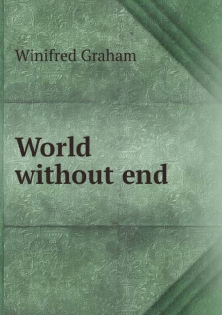 World without end | | Geschiedenis | 9785879488531 | Standaard Boekhandel