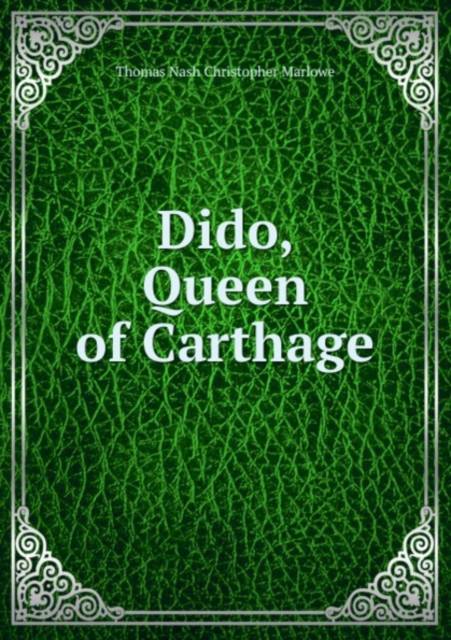 Dido, Queen of Carthage | | Geschiedenis | 9785879579116 | Standaard ...
