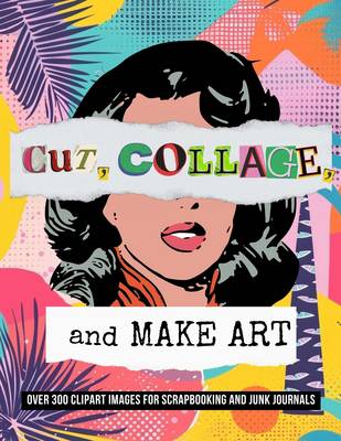Cut, Collage, and Make Art | Vintage Noir | Vrije tijd & Cultuur ...