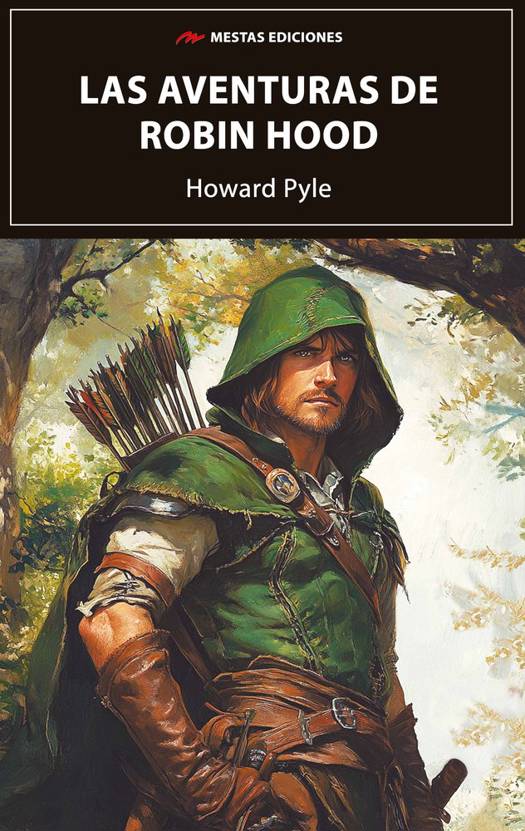 Las Aventuras De Robin Hood | Howard Pyle | Historische & Familieromans ...