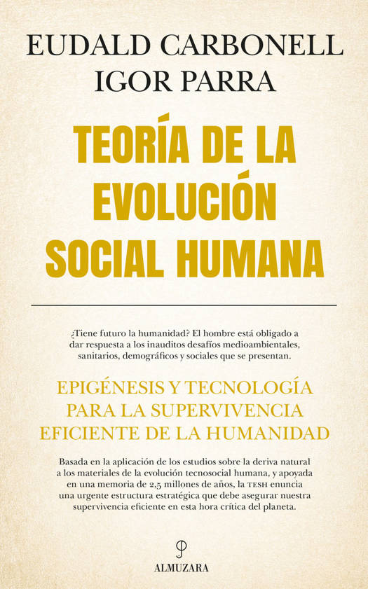 Teoria De La Evolucion Social Humana | Eudald Carbonell Roura, Igo ...