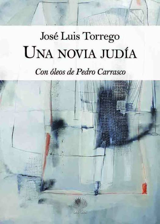 Una novia judía | José Luis Torrego | Poëzie | 9788412076776 ...