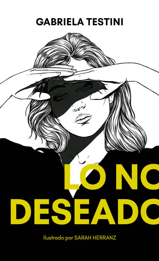 Lo No Deseado | Gabriela Testini | Romantische & Erotische boeken ...