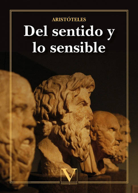 Del Sentido Y Lo Sensible | Aristoteles | Filosofie | 9788413376141 ...