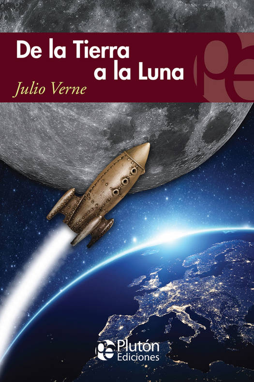 De La Tierra A La Luna | Julio Verne | Historische & Familieromans ...