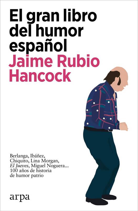 El Gran Libro Del Humor Español | Jaime Rubio | Sociale geschiedenis & Cultuurgeschiedenis ...