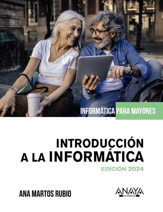 Introduccion A La Informatica Edicion 2024 | Ana Martos Rubio ...