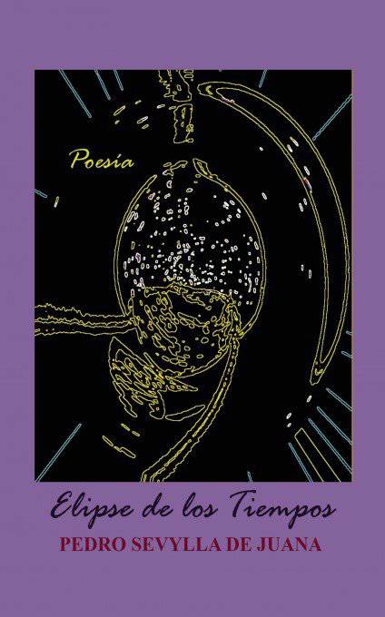 Elipse de los tiempos | Pedro Juana Sevylla De | Poëzie | 9788468609706 ...