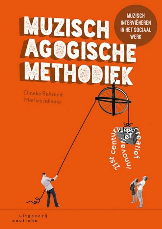 Muzisch-agogische methodiek | Dineke Behrend | Pedagogiek ...