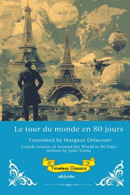 Le tour du monde en 80 jours French Version of Around the World in 80 ...
