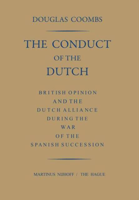 The Conduct of the Dutch | Douglas Coombs | Sociologie | 9789401503594 ...