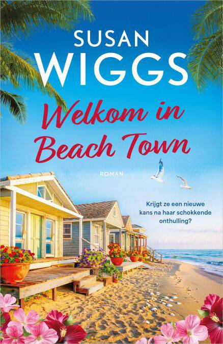 Welkom in Beach Town (e-book) | Susan Wiggs | Romantische & Erotische ...