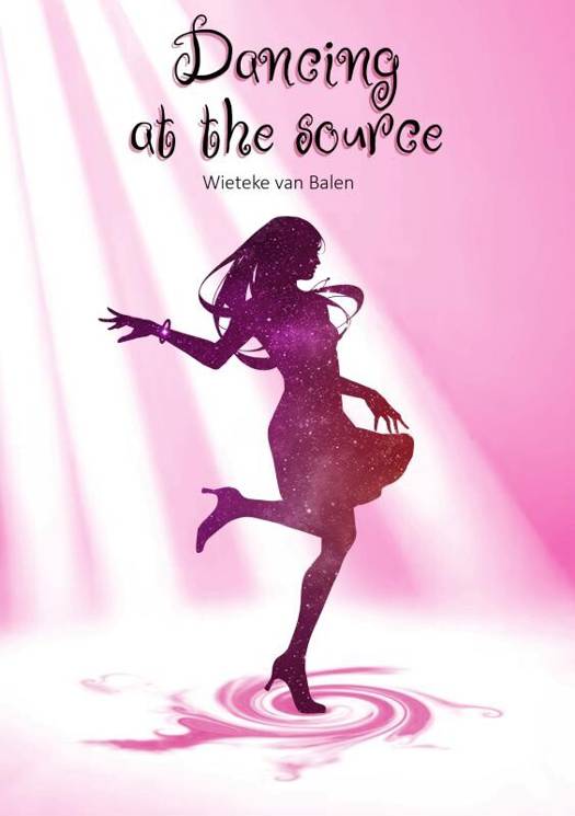 Dancing at the source | Wieteke van Balen | Reisverhalen ...