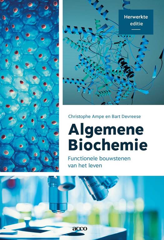 Algemene biochemie | Christophe Ampe, Bart Devreese | Biologie ...