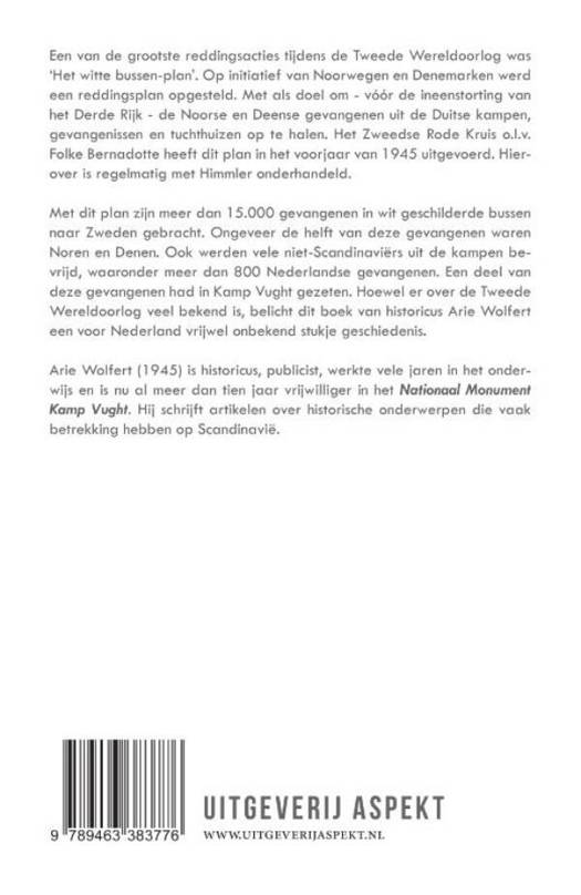 Met witte bussen naar de vrijheid (e-book) | Arie Wolfert ...