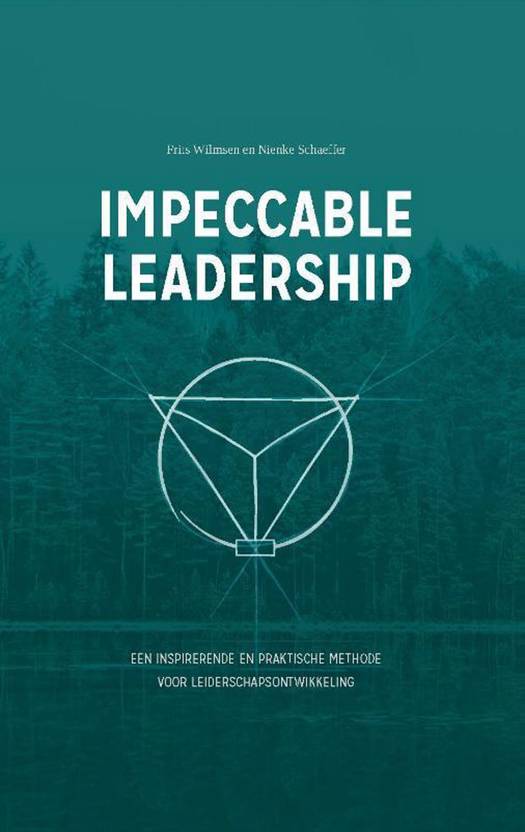 Impeccable Leadership (e-book) | Frits Wilmsen, Nienke Schaeffer ...