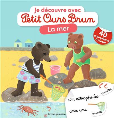 Je découvre la mer avec Petit Ours Brun | Marie Aubinais | Hobby ...