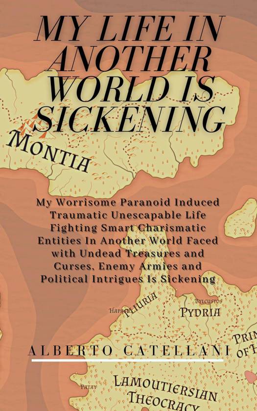 My Life in Another World is Sickening (e-book) | Alberto Catellani ...