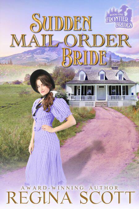 Sudden Mail-Order Bride: A Sweet, Clean Western Romance (e-book ...
