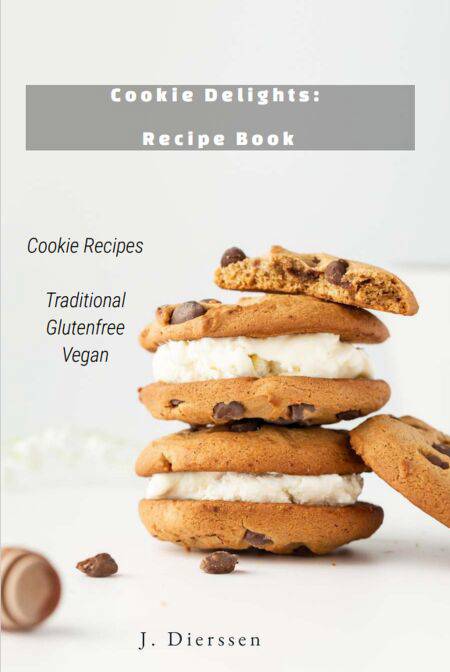 Cookie Delights Recipe Book Cookie Recipes Traditional Glutenfree Vegan ...
