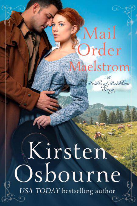 Mail Order Maelstrom (e-book) | Kirsten Osbourne | Romantische ...