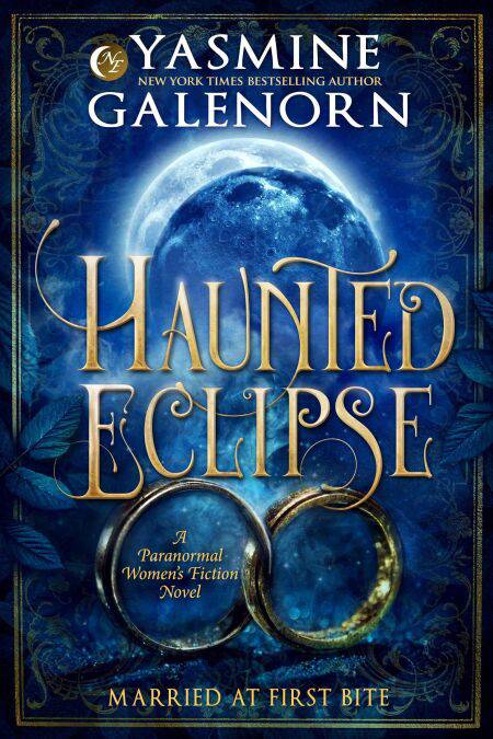Haunted Eclipse: A Paranormal Women's Fiction Novel (e-book) | Yasmine Galenorn | Romantasy ...
