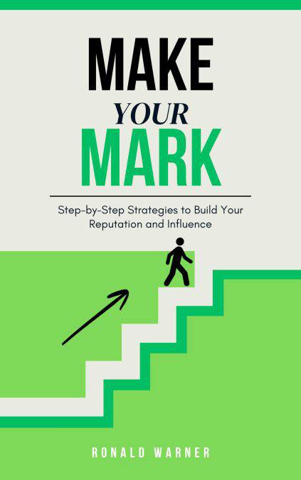 Make Your Mark (e-book) | Ronald Warner | Werken & Solliciteren ...