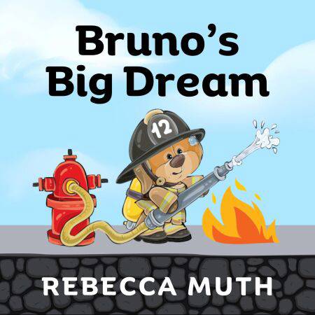 Bruno's Big Dream (e-book) | Rebecca Muth | Voorleesboeken & Sprookjes ...