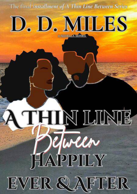 A Thin Line Between Happily Ever & After (e-book) | D. D. Miles ...