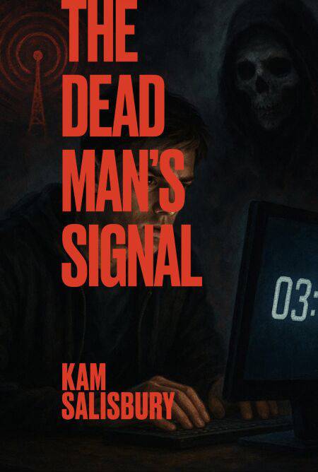 The Dead Man’s Signal (e-book) | Kam Salisbury | Thrillers ...