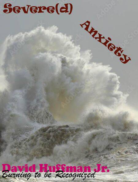 Severe(d) Anxiety (e-book) | David Huffman | Poëzie | 9798986430805 ...